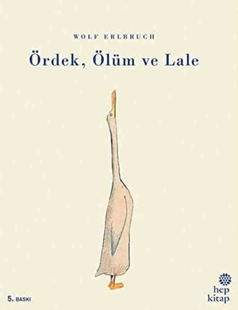 «Ördek Ölüm ve Lale» Wolf Erlbruch ⭐️ PDF ⭐️ kitap İndir ücretsiz | Oku